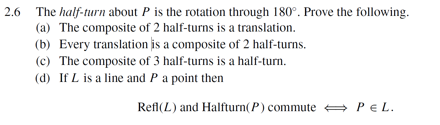 Solved 2.6 ﻿The half-turn about P ﻿is the rotation through | Chegg.com