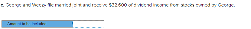 Solved George and Weezy received $29,500 of Social Security | Chegg.com Solved George and Weezy received $29,500 of Social Security | Chegg.com