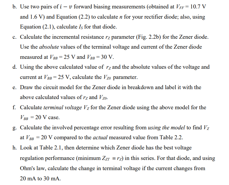 Solved b. Use two pairs of i−v forward biasing measurements | Chegg.com