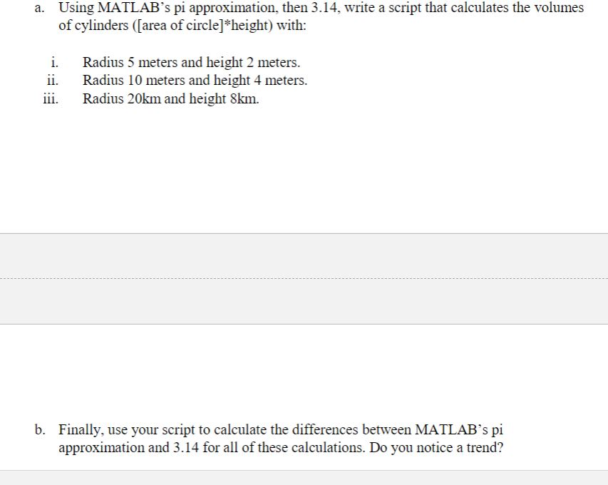 Solved A Using Matlab S Pi Approximation Then 3 14 Write
