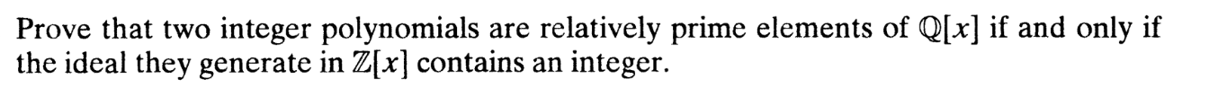 Solved Prove that two integer polynomials are relatively | Chegg.com