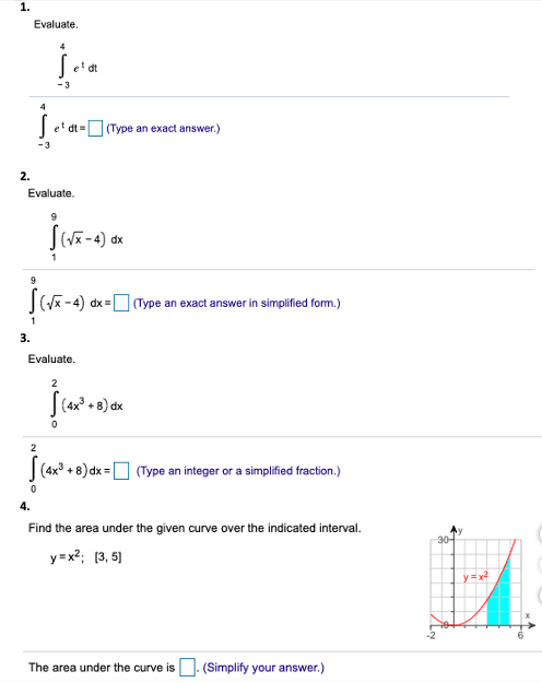 Solved 1. Evaluate. eldt 4 et dt =(Type an exact answer.) 2. | Chegg.com