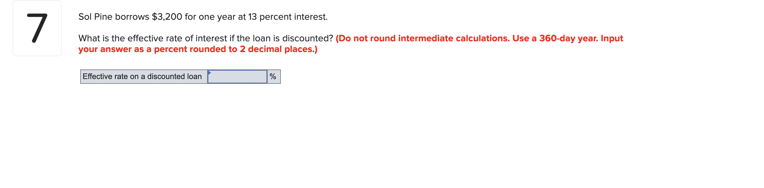 Solved Sol Pine borrows $3,200 for one year at 13 percent | Chegg.com