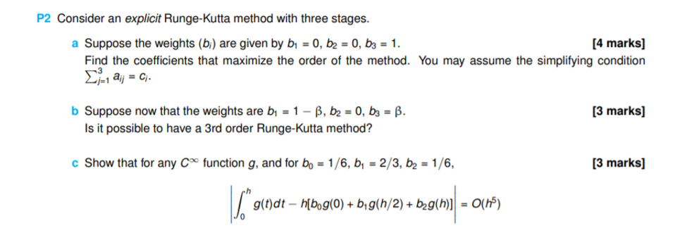 Solved P2 Consider an explicit Runge-Kutta method with three | Chegg.com