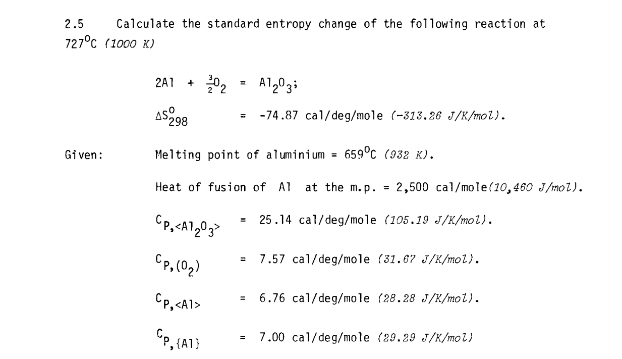 Solved 2.5 Calculate the standard entropy change of the | Chegg.com