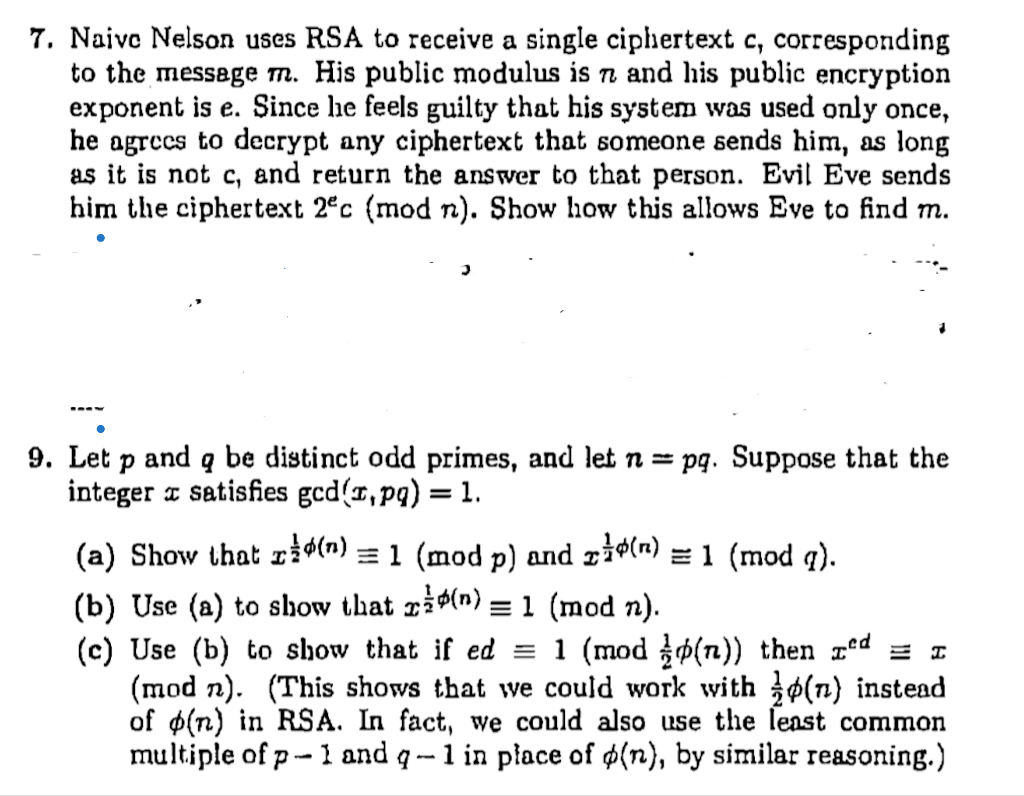 Solved 7. Naive Nelson uses RSA to receive a single | Chegg.com