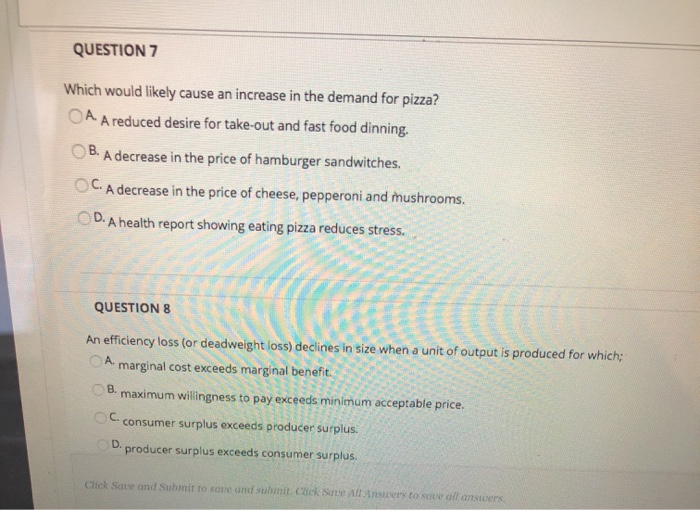 Solved QUESTION 7 Which would likely cause an increase in | Chegg.com
