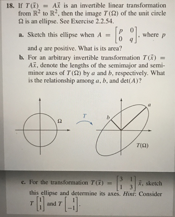 Solved 18. If T(F) = Ax is an invertible linear | Chegg.com