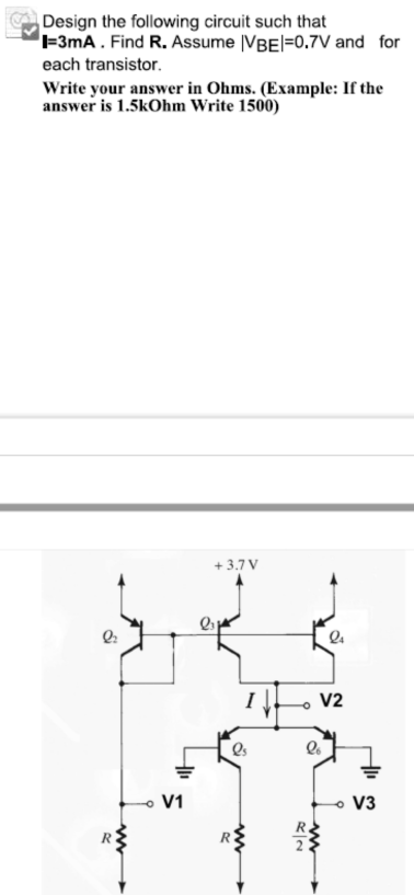 Design the following circuit such that I=3 mA. Find | Chegg.com