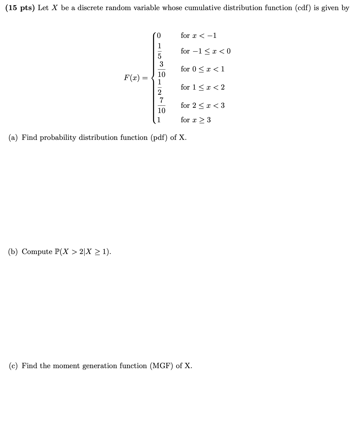 Solved (15 pts) Let X be a discrete random variable whose | Chegg.com