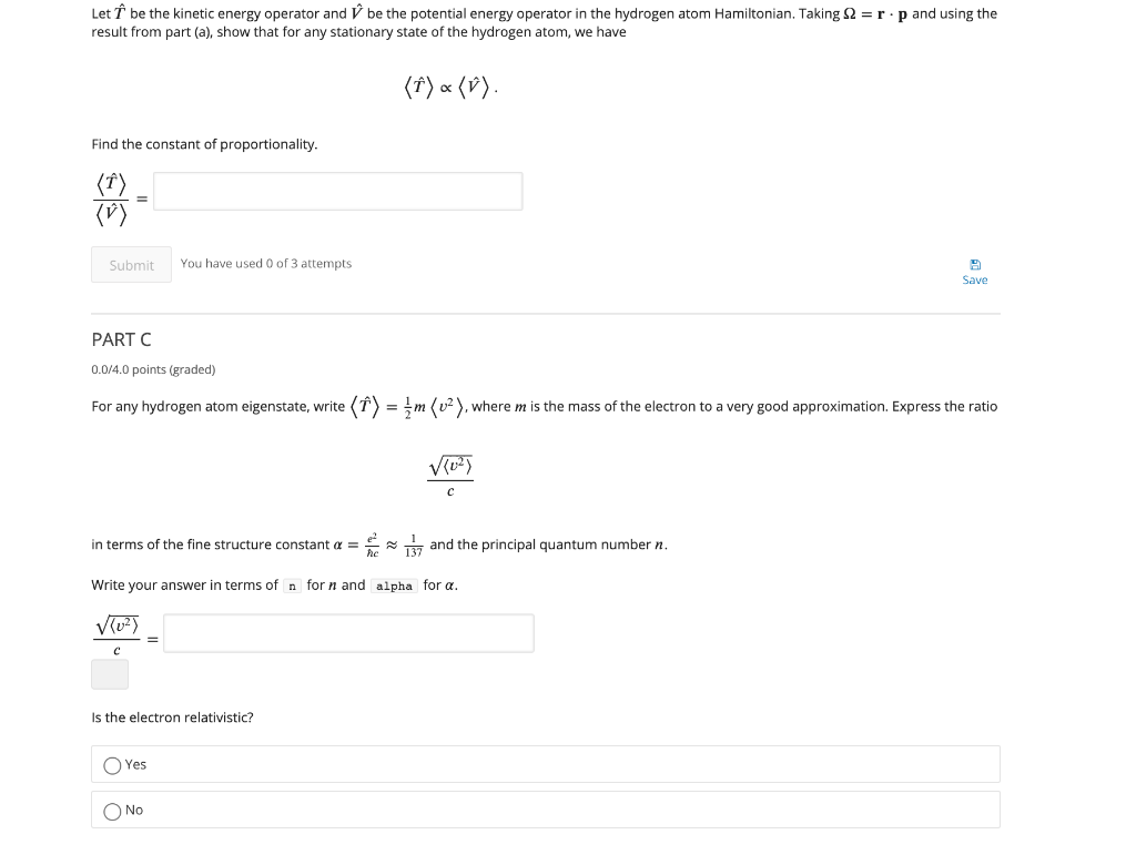 Solved Let Î be the kinetic energy operator and Ÿ be the | Chegg.com