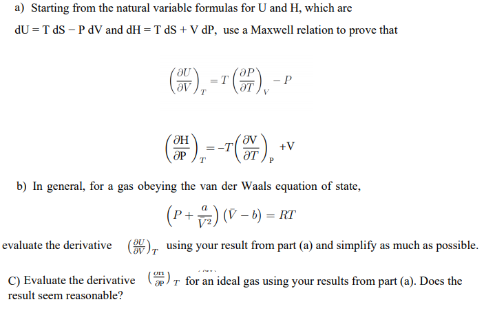 Solved a) Starting from the natural variable formulas for U | Chegg.com
