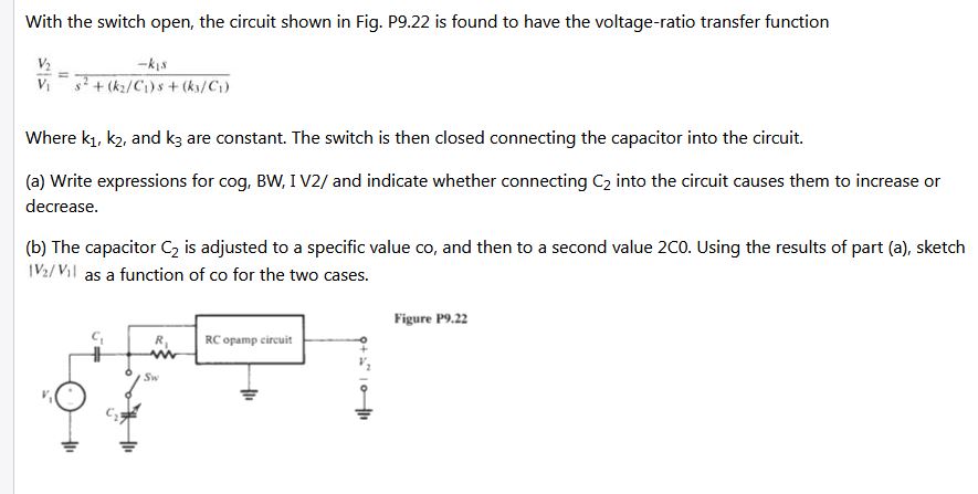 Solved With the switch open, the circuit shown in Fig. P9.22 | Chegg.com