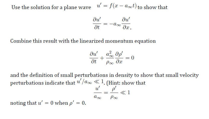 Solved Use the solution for a plane wave u′=f(x−a∞t) to show | Chegg.com