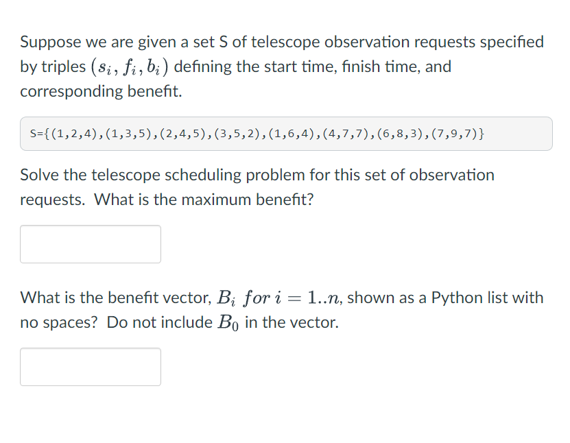 Solved Suppose we are given a set S of telescope observation | Chegg.com