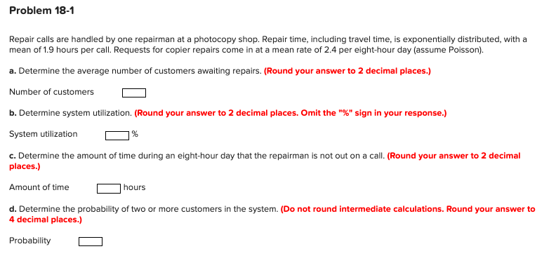 Solved Problem 18-1 Repair calls are handled by one | Chegg.com