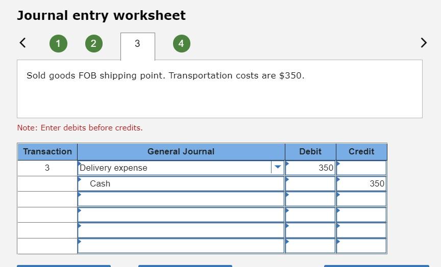 Journal entry worksheet Sold goods FOB shipping | Chegg.com