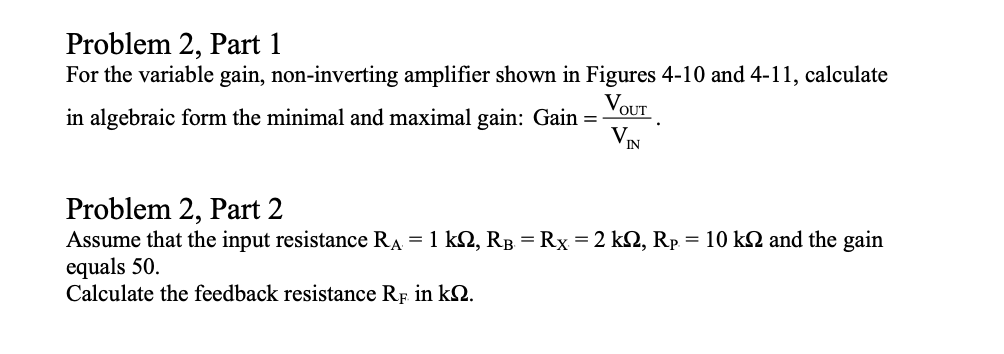 Solved Problem 2, Part 1 For the variable gain, | Chegg.com