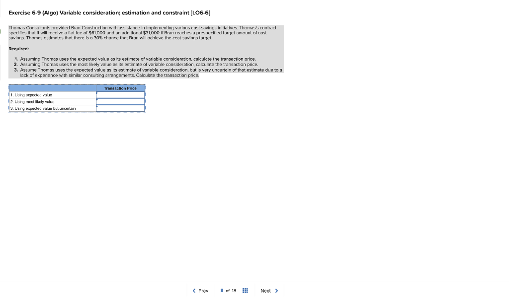 Solved Exercise 6-9 (Algo) Variable consideration; | Chegg.com Solved Exercise 6-9 (Algo) Variable consideration; | Chegg.com