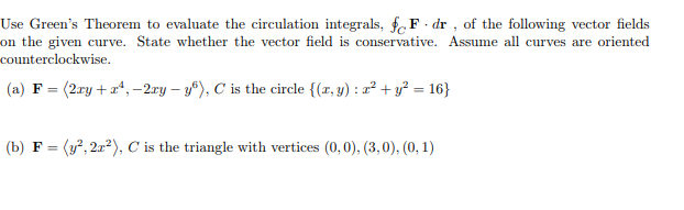 Solved Use Green's Theorem to evaluate the circulation | Chegg.com