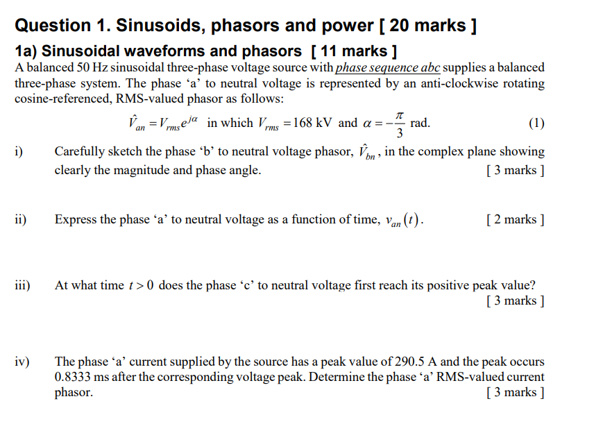 Solved Question 1. Sinusoids, phasors and power [ 20 marks ] | Chegg.com