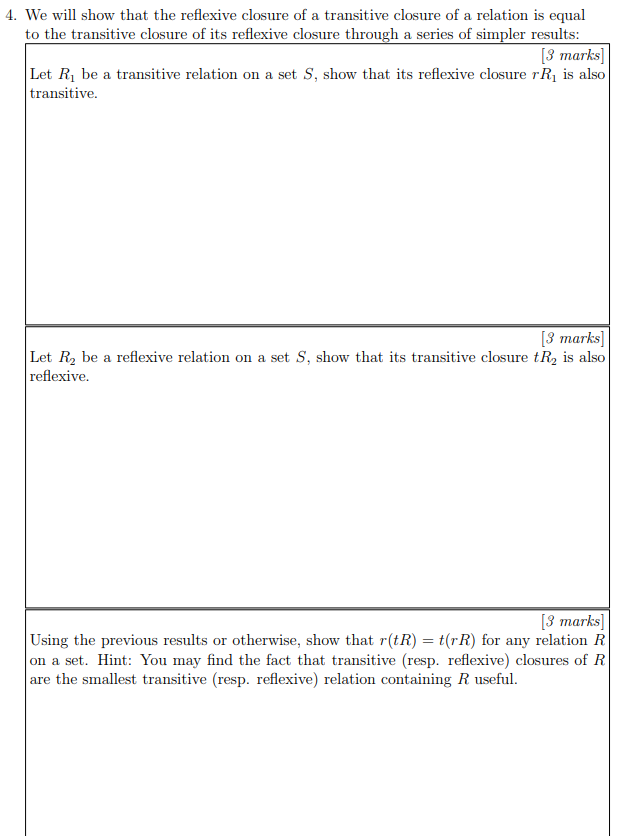 Solved 4. We will show that the reflexive closure of a | Chegg.com Solved 4. We will show that the reflexive closure of a | Chegg.com