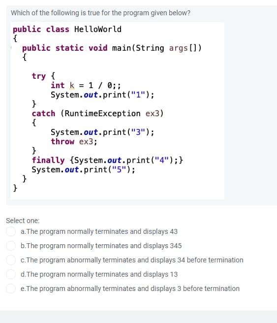 Solved Which of the following is true for the program given | Chegg.com