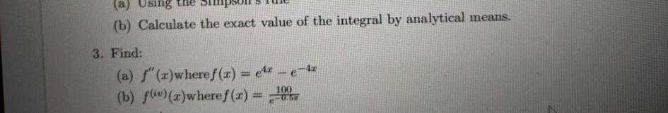 Solved (a) Using (b) Calculate the exact value of the | Chegg.com