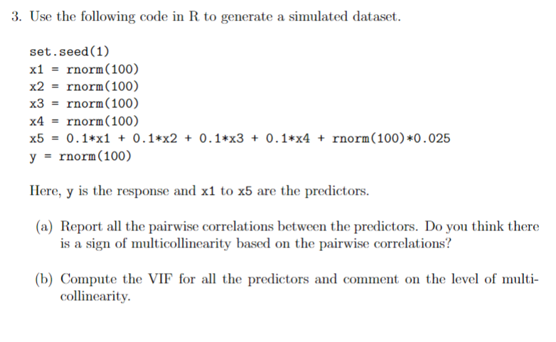 Solved 3 Use The Following Code In R To Generate A 1170