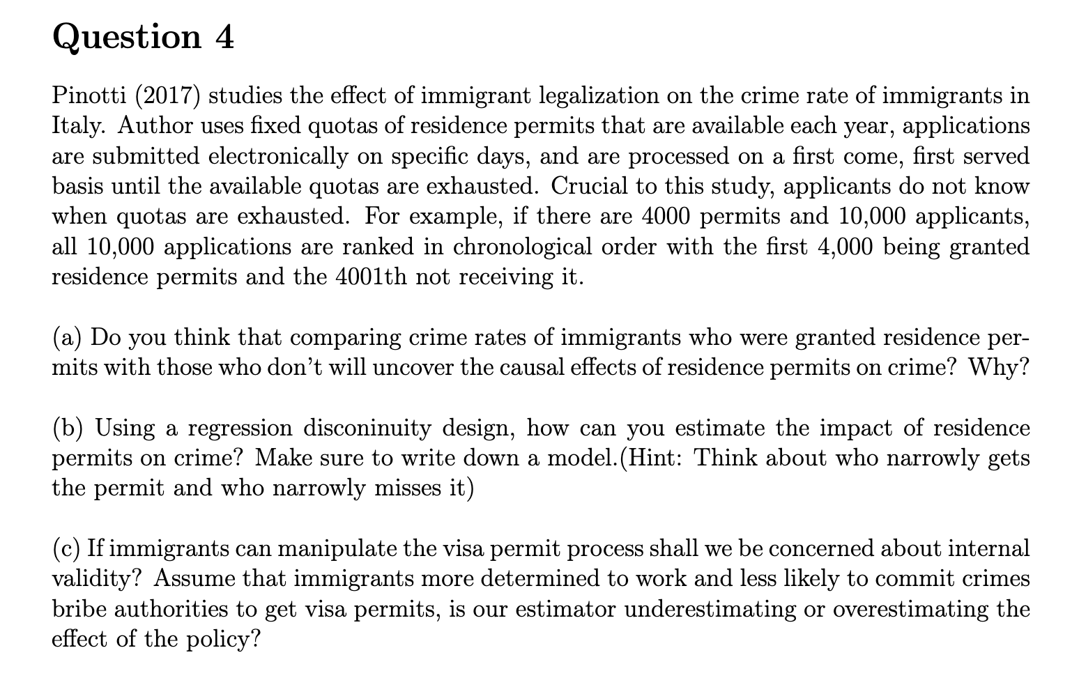 Solved Pinotti (2017) studies the effect of immigrant | Chegg.com
