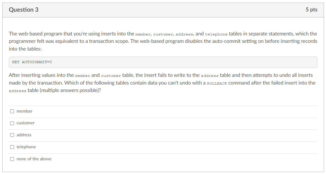 Solved Question 2 5 pts The web-based program that you're | Chegg.com