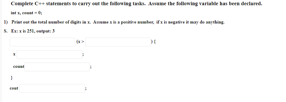 Solved Complete C++ statements to carry out the following | Chegg.com