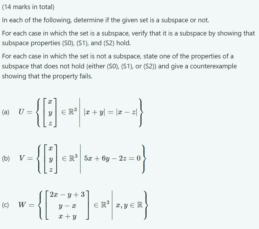 Solved (14 marks in total) In each of the following, | Chegg.com