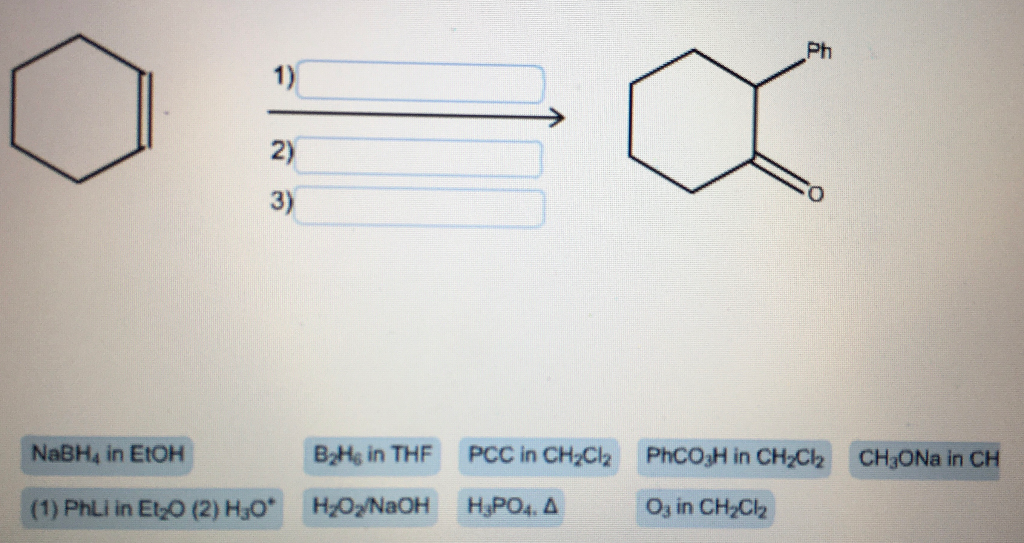 Solved Ph PHCO3H in CH CI CH3ONa in CH NaBH4 in EtOH BxHg in | Chegg.com