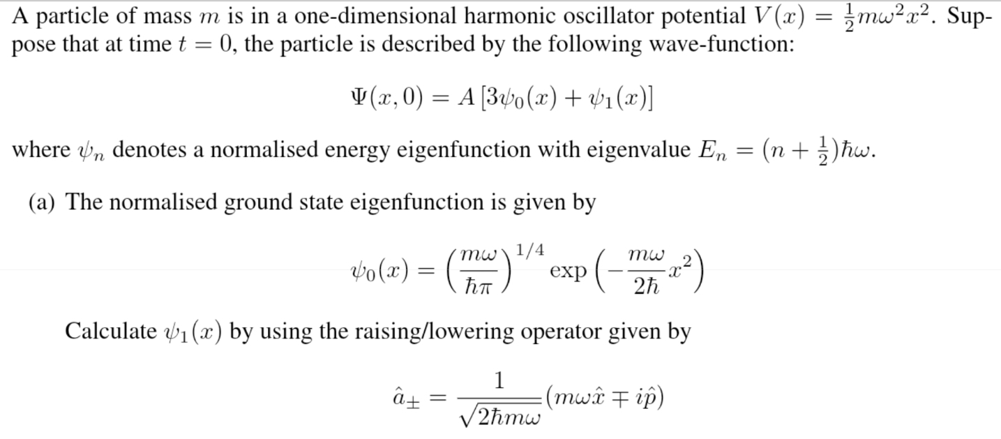 Solved = A particle of mass m is in a one-dimensional | Chegg.com