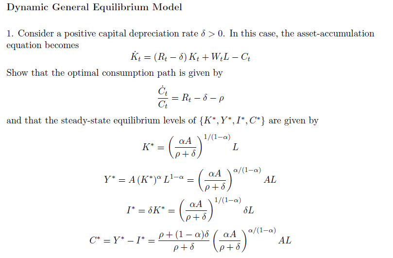 Dynamic General Equilibrium Model = 1. Consider a | Chegg.com