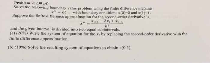 Solved Problem 2 30 Pt Solve The Following Boundary Value