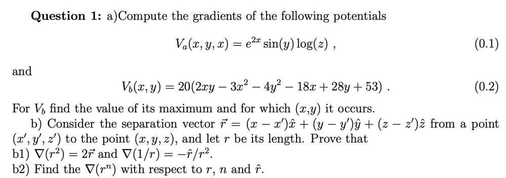 Solved Question 1: a)Compute the gradients of the following | Chegg.com