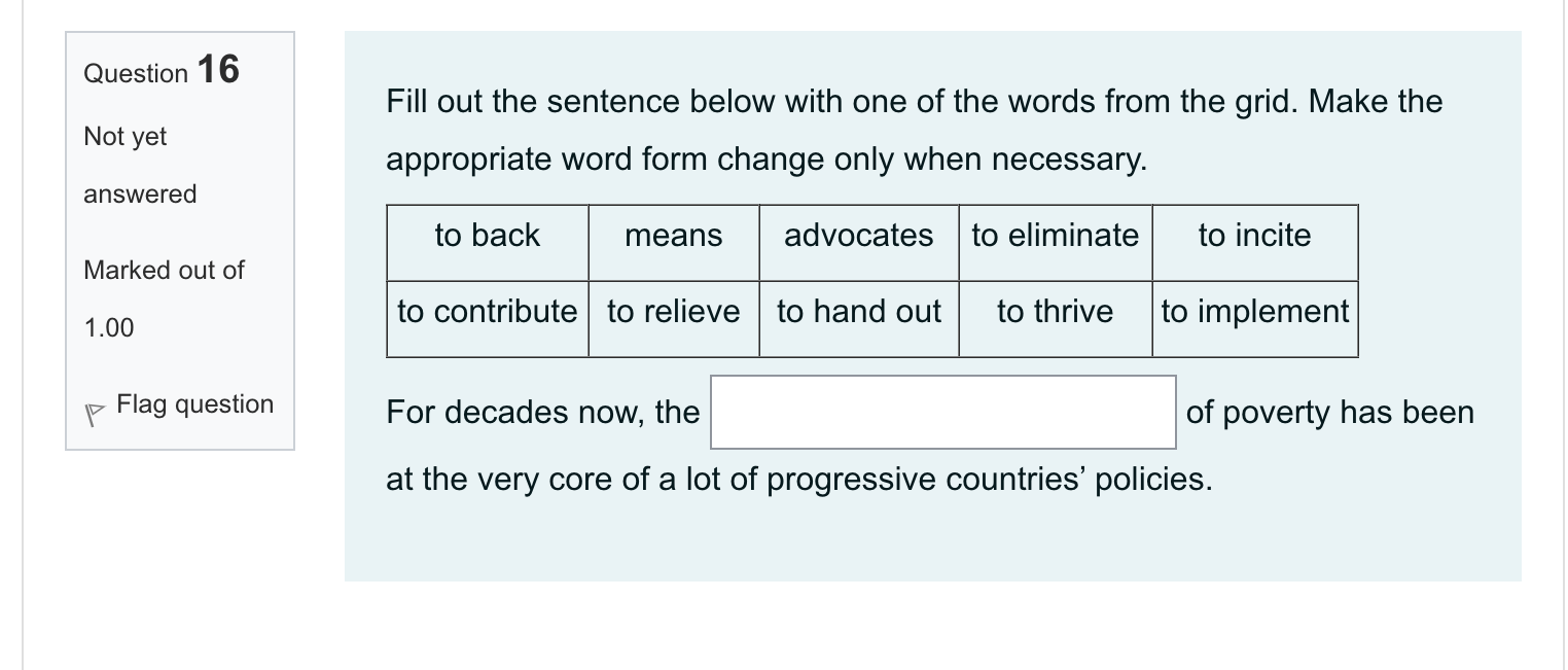 Solved Question 16 Not yet Fill out the sentence below with | Chegg.com