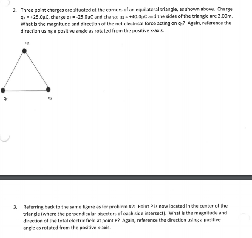 Solved 2. Three point charges are situated at the corners of | Chegg.com