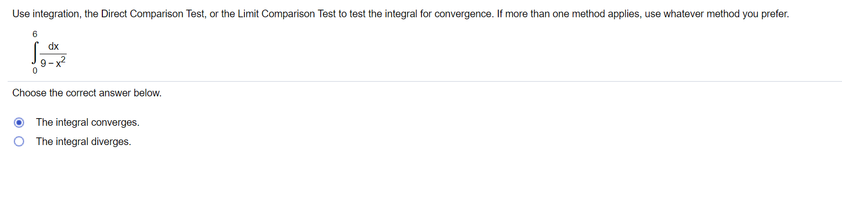 Solved Use integration, the Direct Comparison Test, or the | Chegg.com