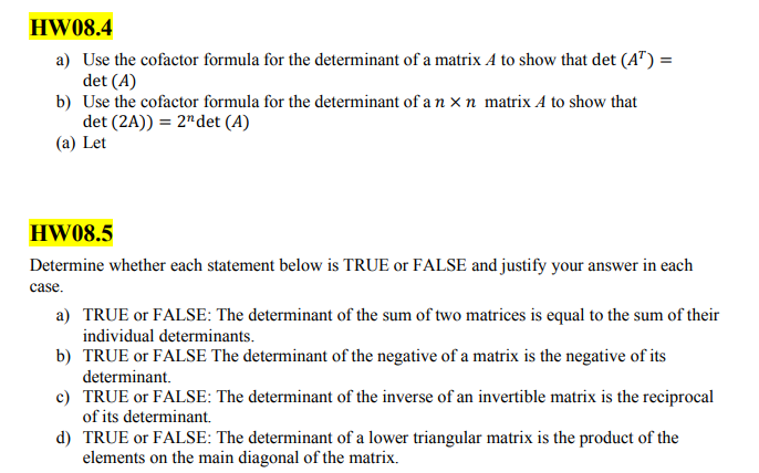 Solved HW08.4 a) Use the cofactor formula for the | Chegg.com