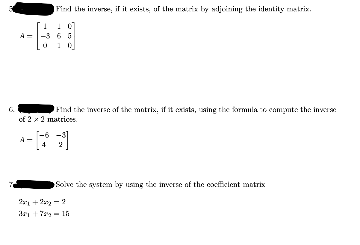 Solved Find the inverse, if it exists, of the matrix by | Chegg.com