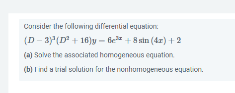 Solved Consider the following differential equation: | Chegg.com