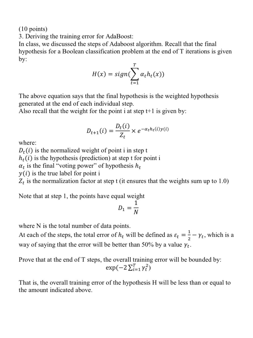Solved (10 points) 3. Deriving the training error for | Chegg.com