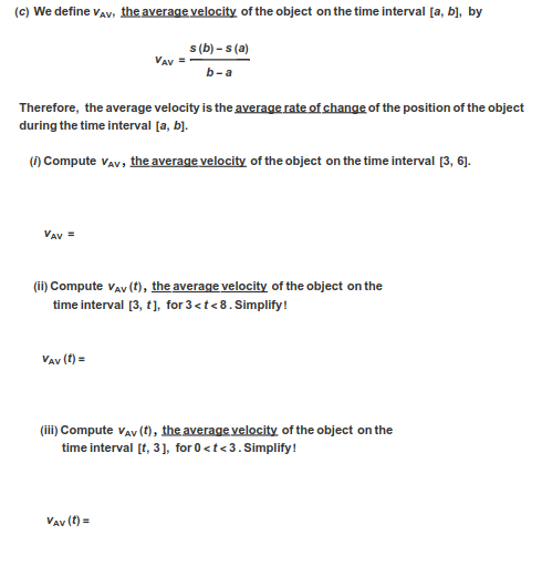 Solved (c) We define Vav, the average velocity of the object | Chegg.com