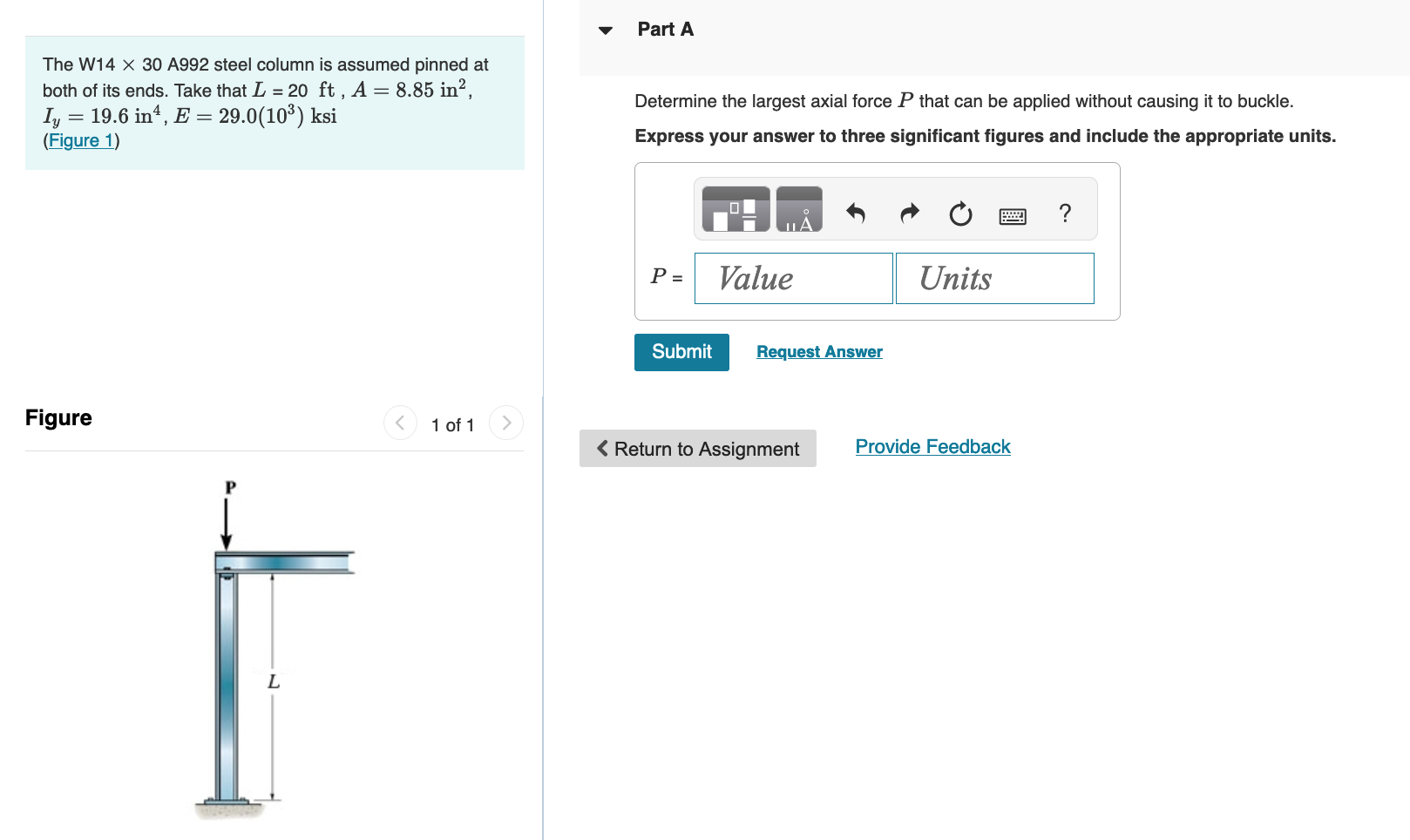 Solved The W14 ×30 A992 steel column is assumed pinned at | Chegg.com