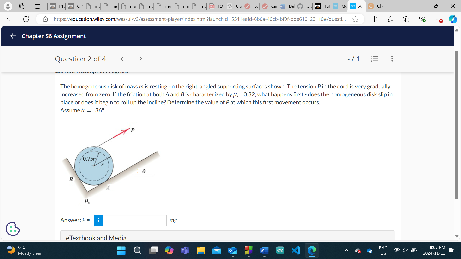 Solved by an EXPERT The homogeneous disk of ﻿mass m is ﻿resting on ﻿the | Chegg.com