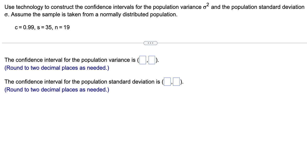 Solved Use technology to construct the confidence intervals | Chegg.com