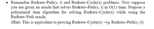 Solved • Remember Rudrata-Path(s, t) and Rudrata-Cycle(x) | Chegg.com